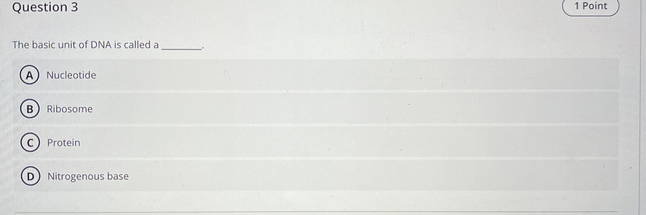 Solved Question 31 ﻿PointThe basic unit of DNA is called a | Chegg.com