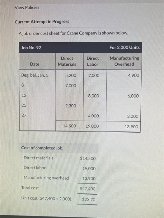 Solved Current Attempt in Progress A job order cost sheet | Chegg.com