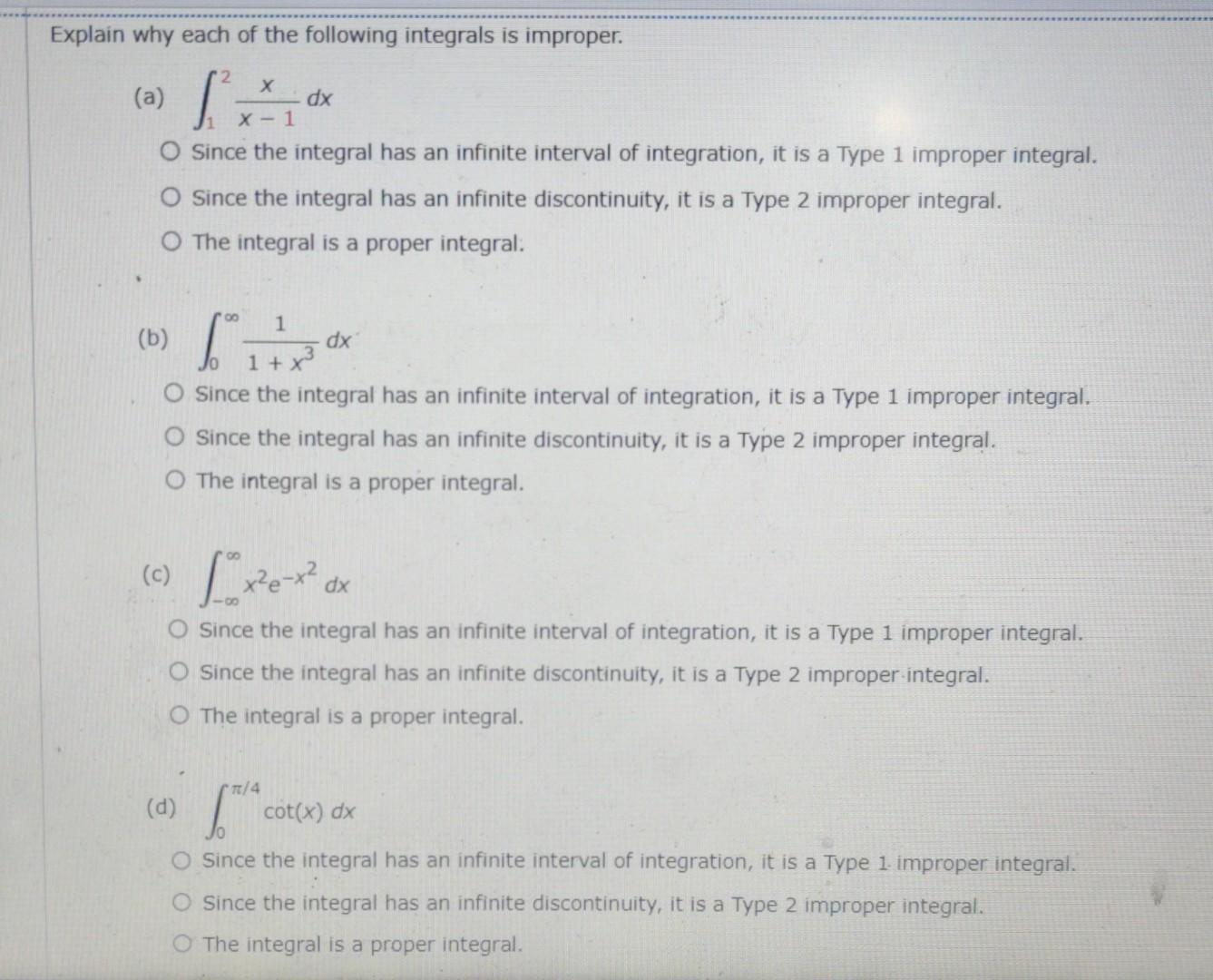 Solved Explain why each of the following integrals is | Chegg.com