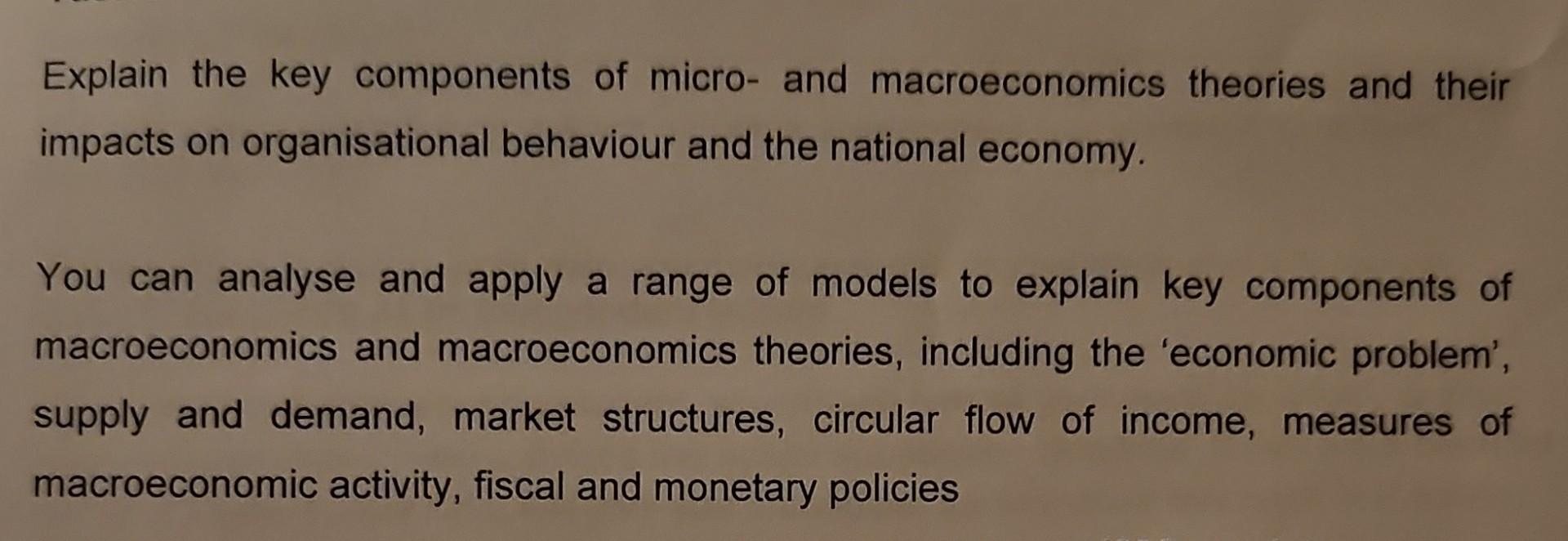 Solved Explain the key components of micro- and | Chegg.com