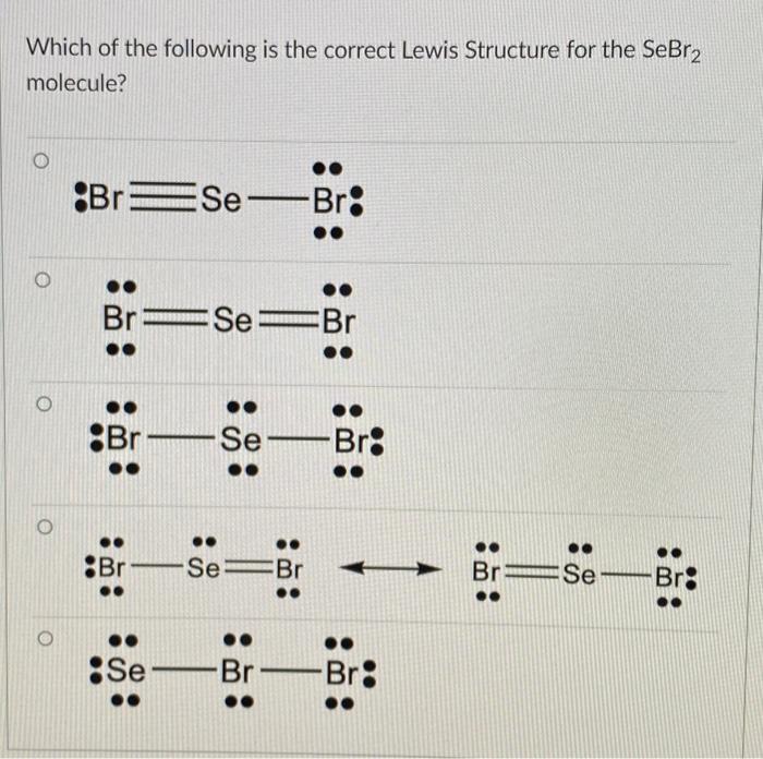 Solved Which of the following is the correct Lewis Structure | Chegg.com