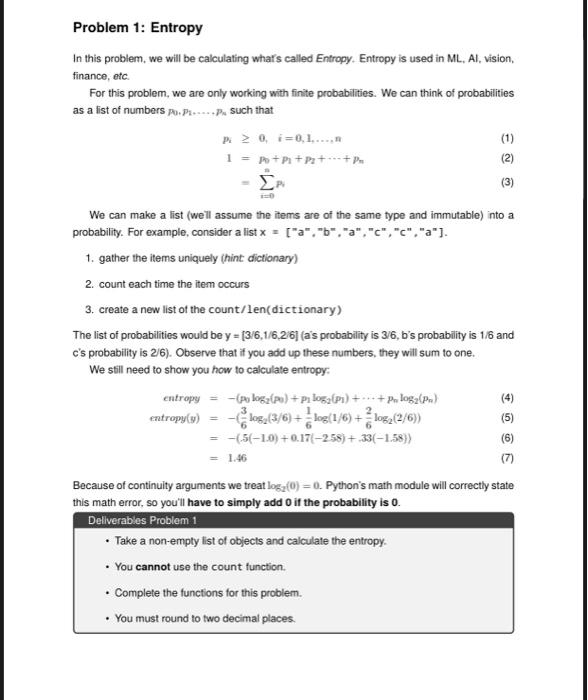 Solved Problem 1: Entropy In this problem, we will be | Chegg.com