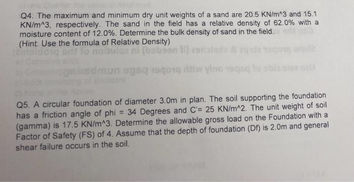 Q4. The maximum and minimum dry unit weights of a | Chegg.com