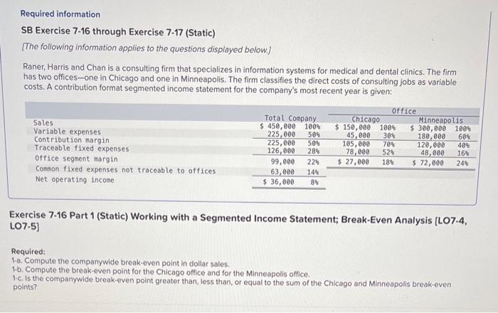 Solved Required information SB Exercise 7-16 through | Chegg.com