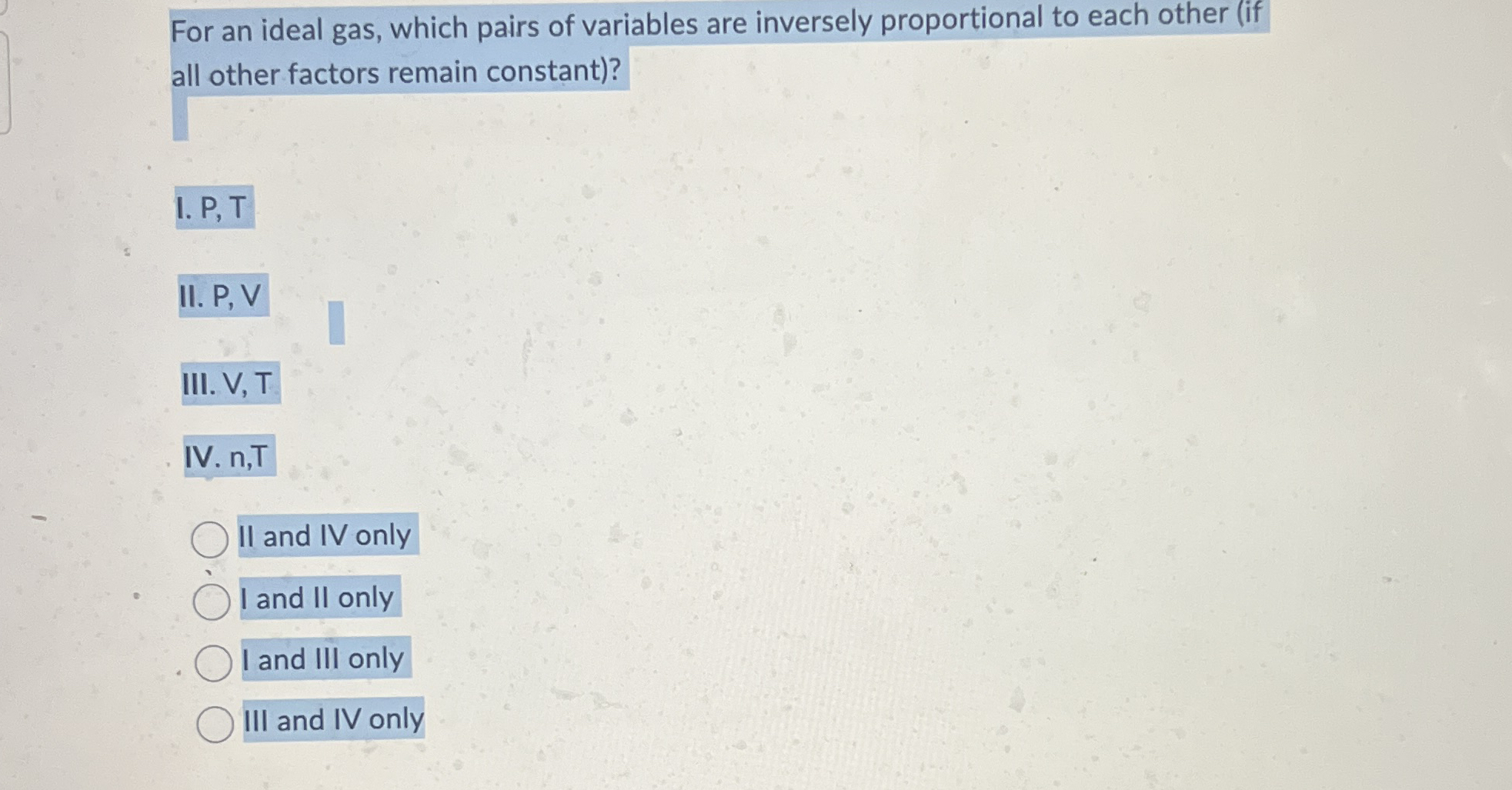 For an ideal gas, which pairs of variables are | Chegg.com