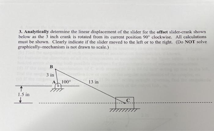 Solved 3. Analytically determine the linear displacement of | Chegg.com