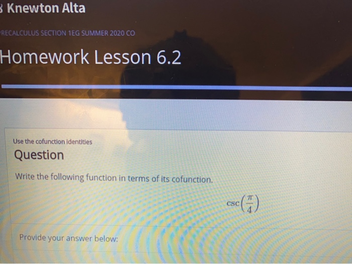 Solved 3 Knewton Alta =RECALCULUS SECTION 1EG SUMMER 2020 CO | Chegg.com