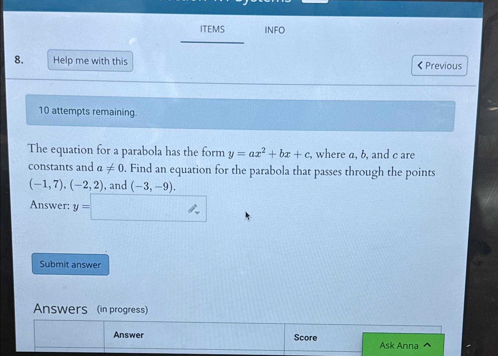 Solved 10 ﻿attempts remaining.The equation for a parabola | Chegg.com