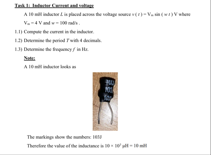 Solved Task 1: Inductor Current and voltageA 10 ﻿mH inductor | Chegg.com