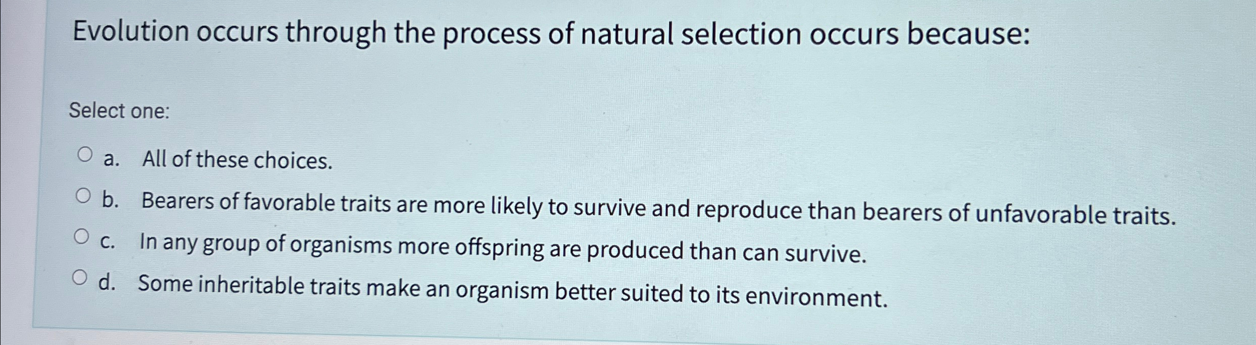 Solved Evolution occurs through the process of natural | Chegg.com