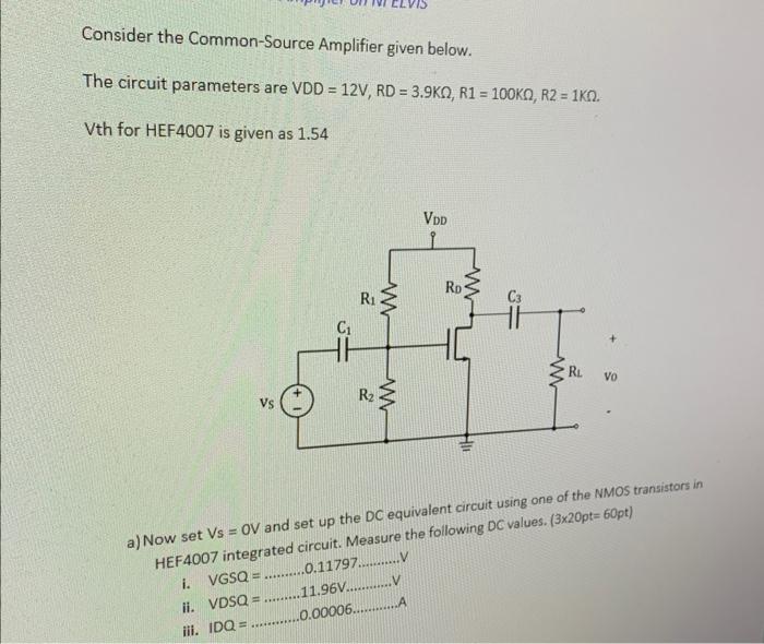 Solved Consider the Common-Source Amplifier given below. The | Chegg.com
