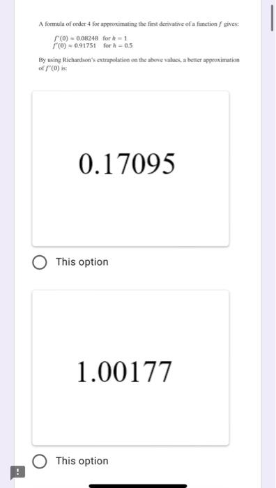 Solved A formula of order 4 for approximating the first | Chegg.com
