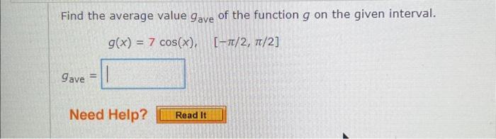 Solved Find The Average Value Gave Of The Function G On The
