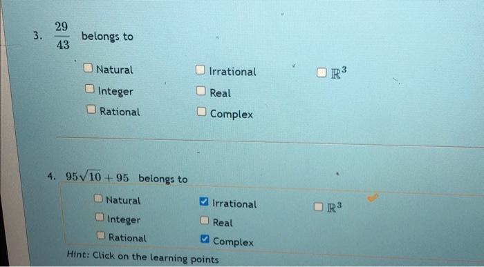 Solved 4329 belongs to Natural Irrational R3 Integer Real | Chegg.com