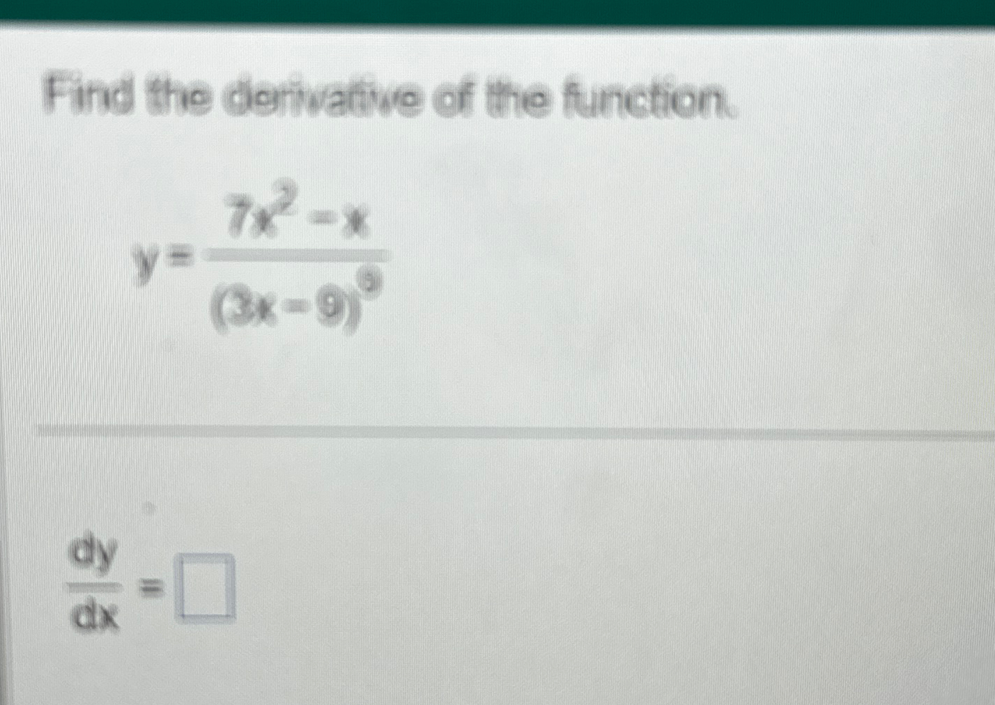 Solved Find the derivative of the | Chegg.com