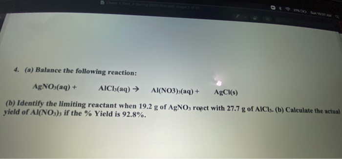 Solved 4. (a) Balance the following reaction: AgNO3(aq) + | Chegg.com