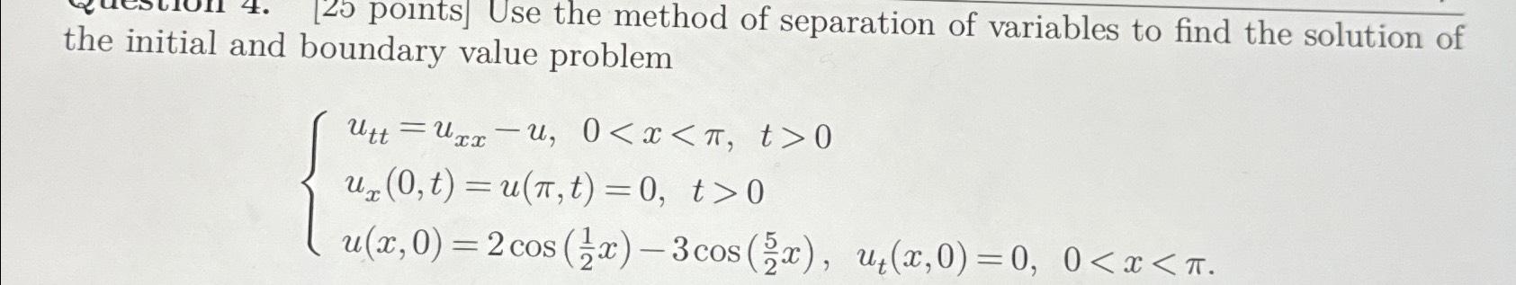 Solved the initial and boundary value | Chegg.com