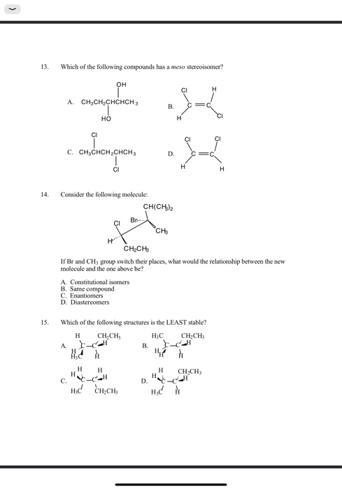 Solved 13. Which of the following compounds has a meso | Chegg.com