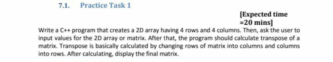 Solved 7.1. Practice Task 1 [Expected time =20 mins] Write a | Chegg.com
