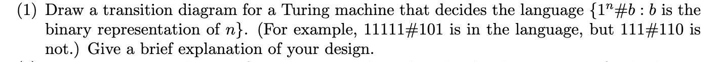 (1) ﻿Draw a transition diagram for a Turing machine | Chegg.com