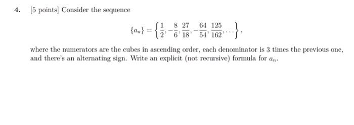 4. [5 points] Consider the sequence | Chegg.com