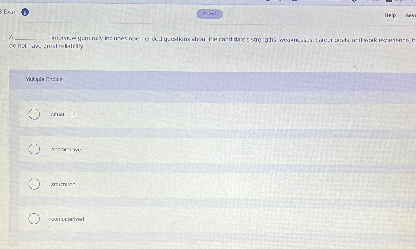 Solved Exam iHelpSaveA interview generally includes | Chegg.com