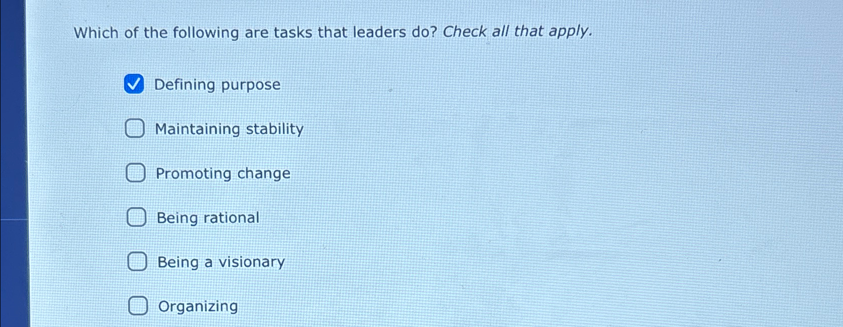 Solved Which of the following are tasks that leaders do? | Chegg.com