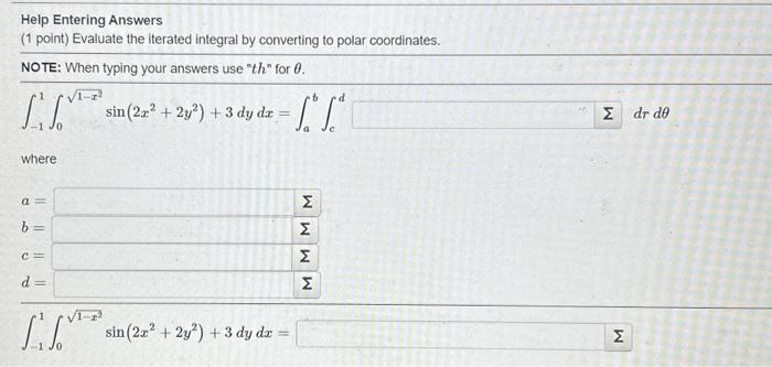 Help Entering Answers (1 point) Evaluate the iterated | Chegg.com