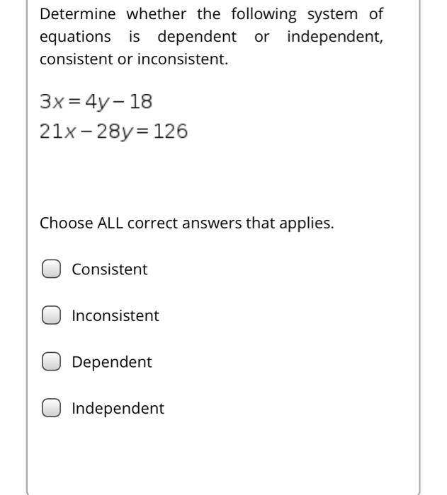 Solved Determine whether the following system of equations | Chegg.com