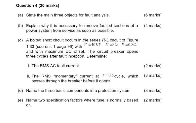 Solved (a) State the main three objects for fault analysis. | Chegg.com
