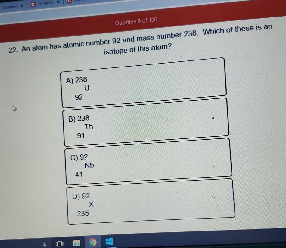Solved C LG Mych Question x Question 9 of 100 22. An atom | Chegg.com