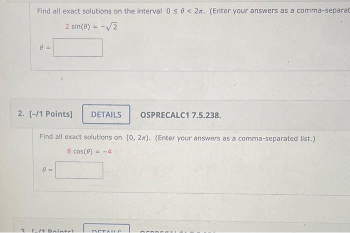 Solved Find all exact solutions on the interval 0≤θ