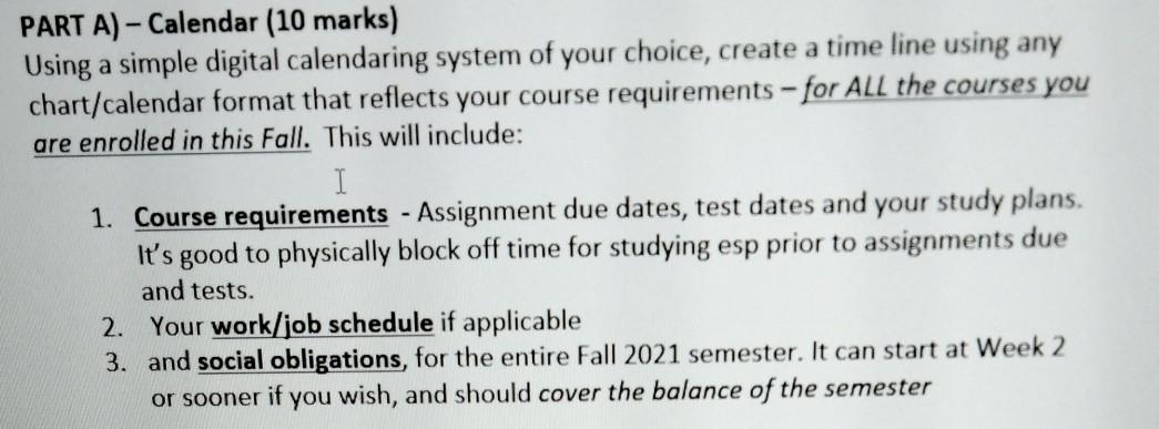 PART A) - Calendar (10 marks) Using a simple digital | Chegg.com
