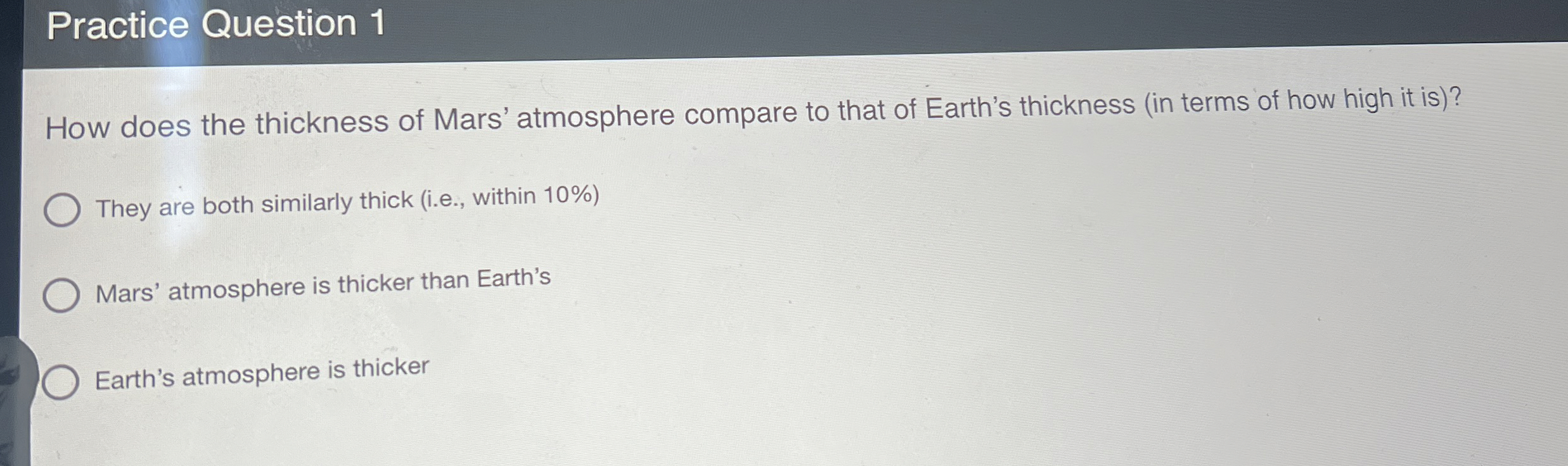 Solved Practice Question 1How does the thickness of Mars' | Chegg.com