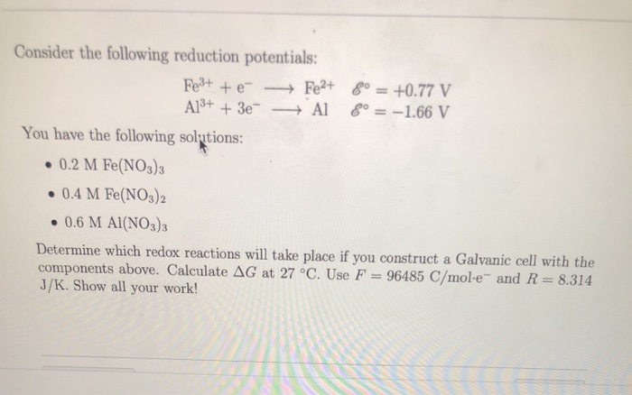 Solved Consider the following reduction potentials: Fe3+ + e | Chegg.com