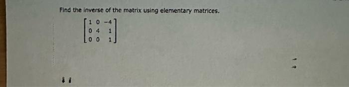 Solved Find the inverse of the matrix using elementary | Chegg.com