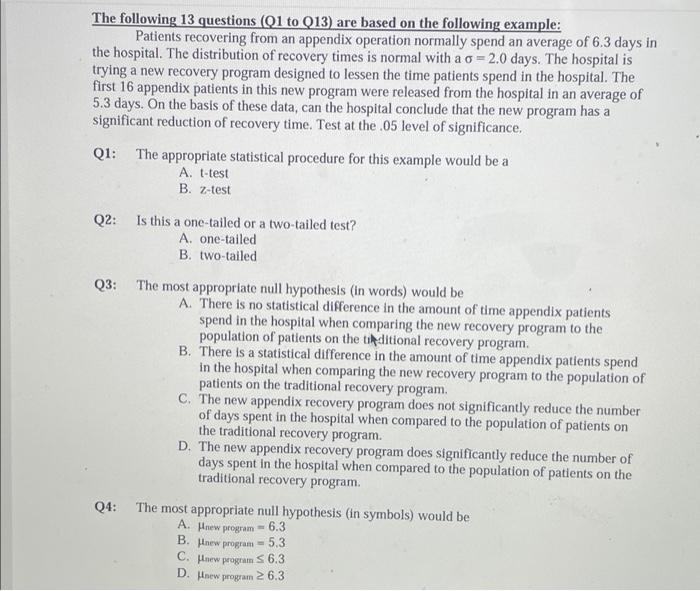 Solved The following 13 questions (Q1 to Q13) are based on | Chegg.com