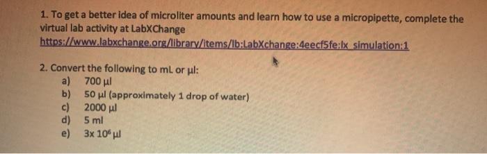 Solved 1. To get a better idea of microliter amounts and | Chegg.com