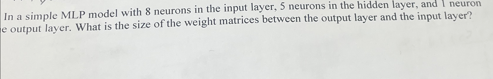 Solved In A Simple Mlp Model With 8 ﻿neurons In The Input