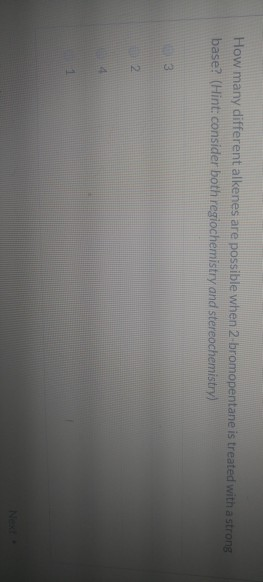 Solved How many different alkenes are possible when 2 | Chegg.com