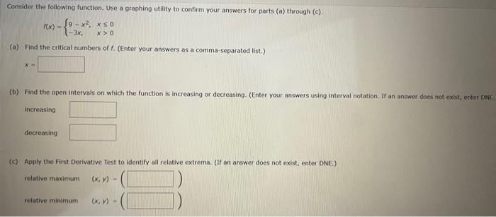 Solved Consider the following function. Use a graphing | Chegg.com
