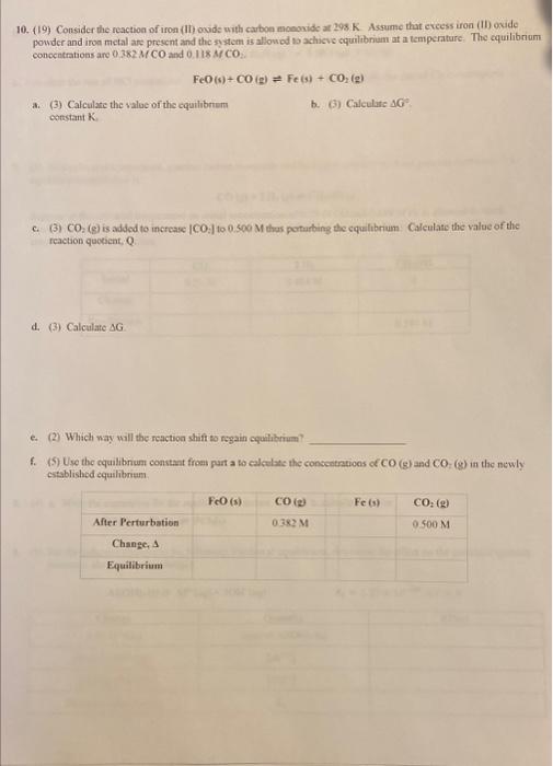 Solved 10. (19) Consider the reaction of uron (II) owide | Chegg.com