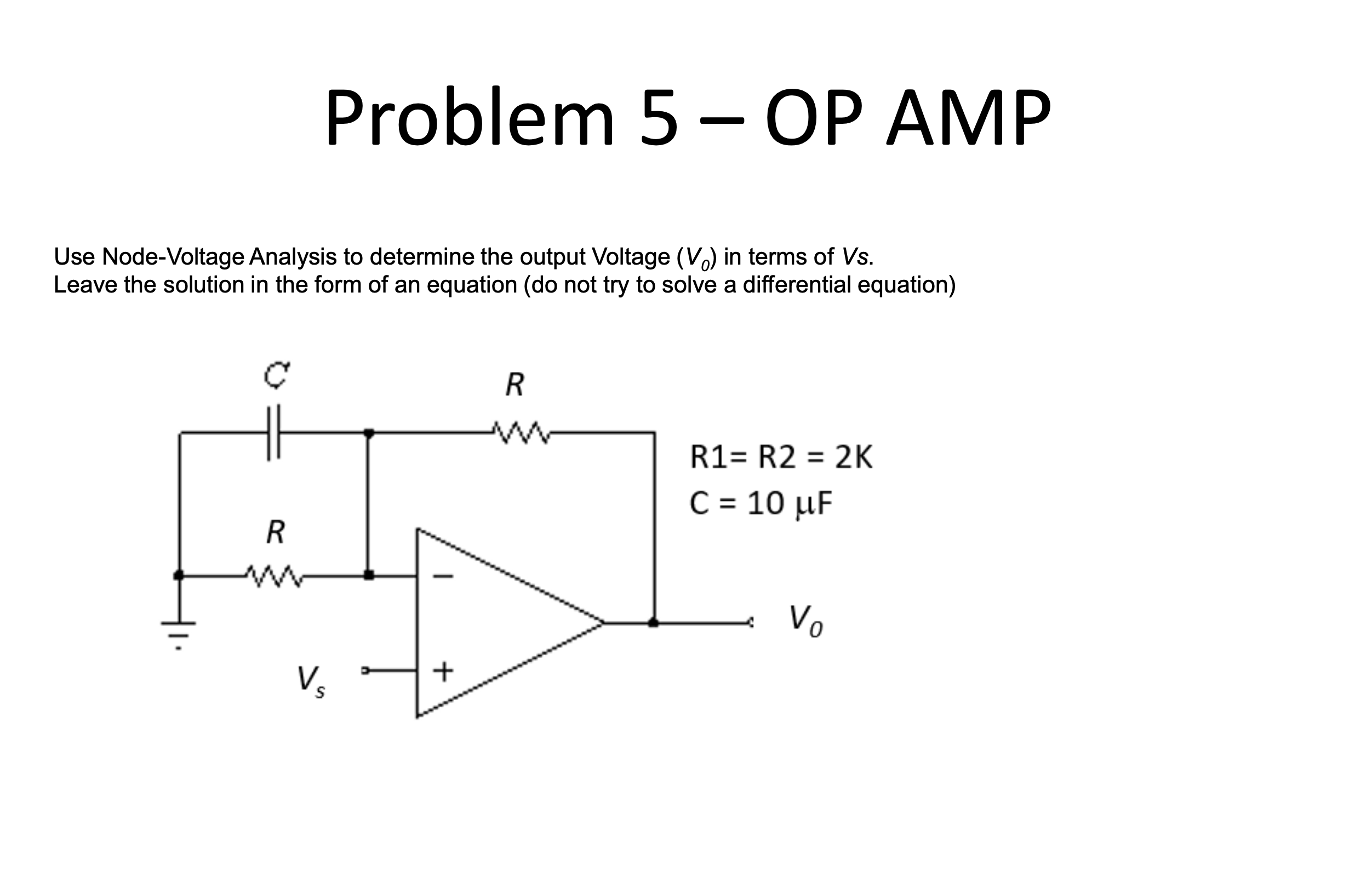 Solved Problem 5-OP AMPUse Node-Voltage Analysis to | Chegg.com