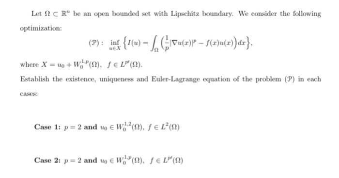 Solved Let Ω⊂Rn be an open bounded set with Lipschitz | Chegg.com