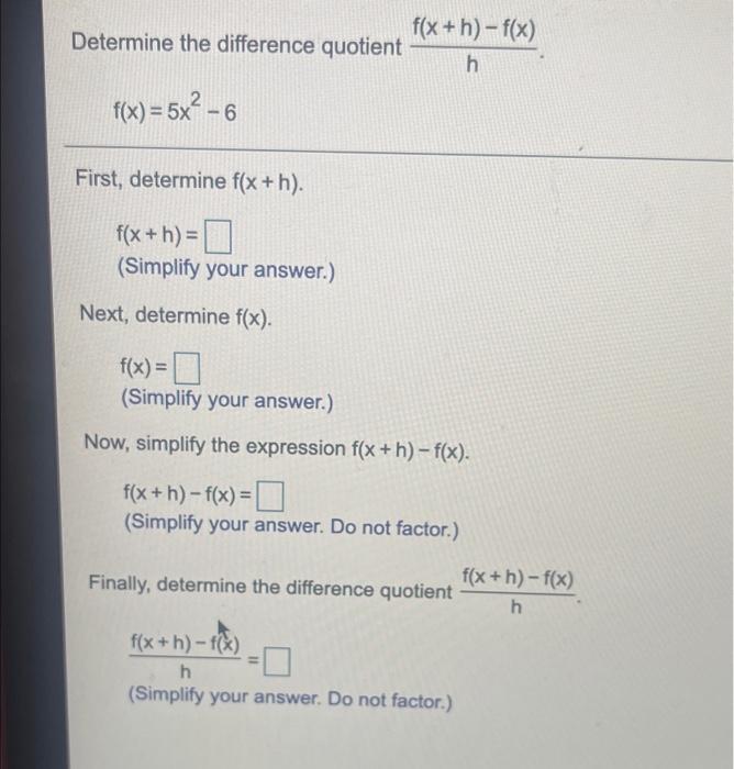 Solved Determine The Difference Quotient F X H F X H F X