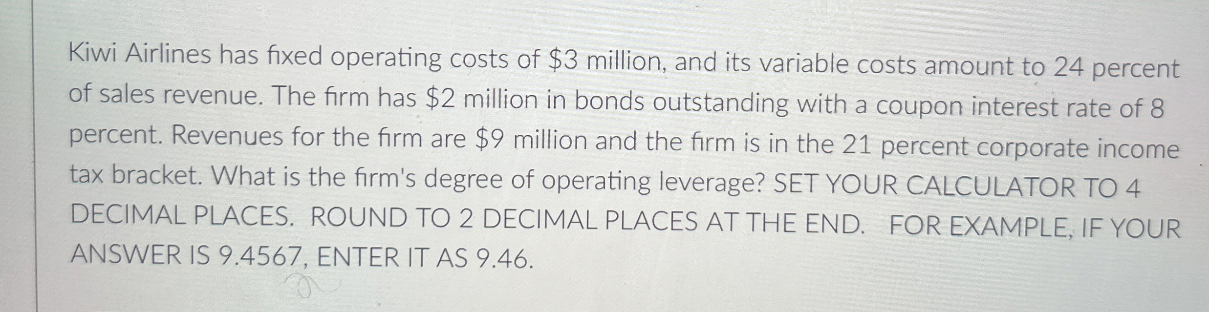 Solved Kiwi Airlines has fixed operating costs of $3 | Chegg.com