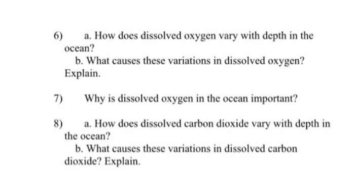 Solved 6) a. How does dissolved oxygen vary with depth in | Chegg.com
