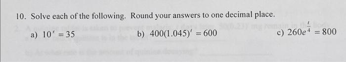 Solved 10. Solve each of the following. Round your answers | Chegg.com