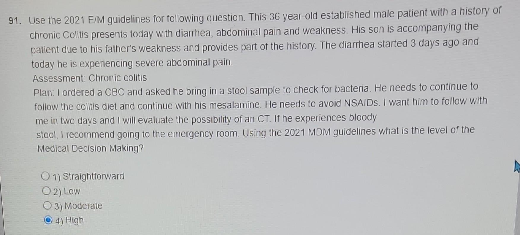 Solved Use the 2021 E/M guidelines for following question. | Chegg.com