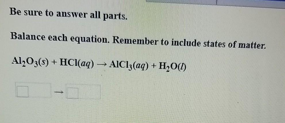 Solved Be sure to answer all parts. Balance each equation. | Chegg.com